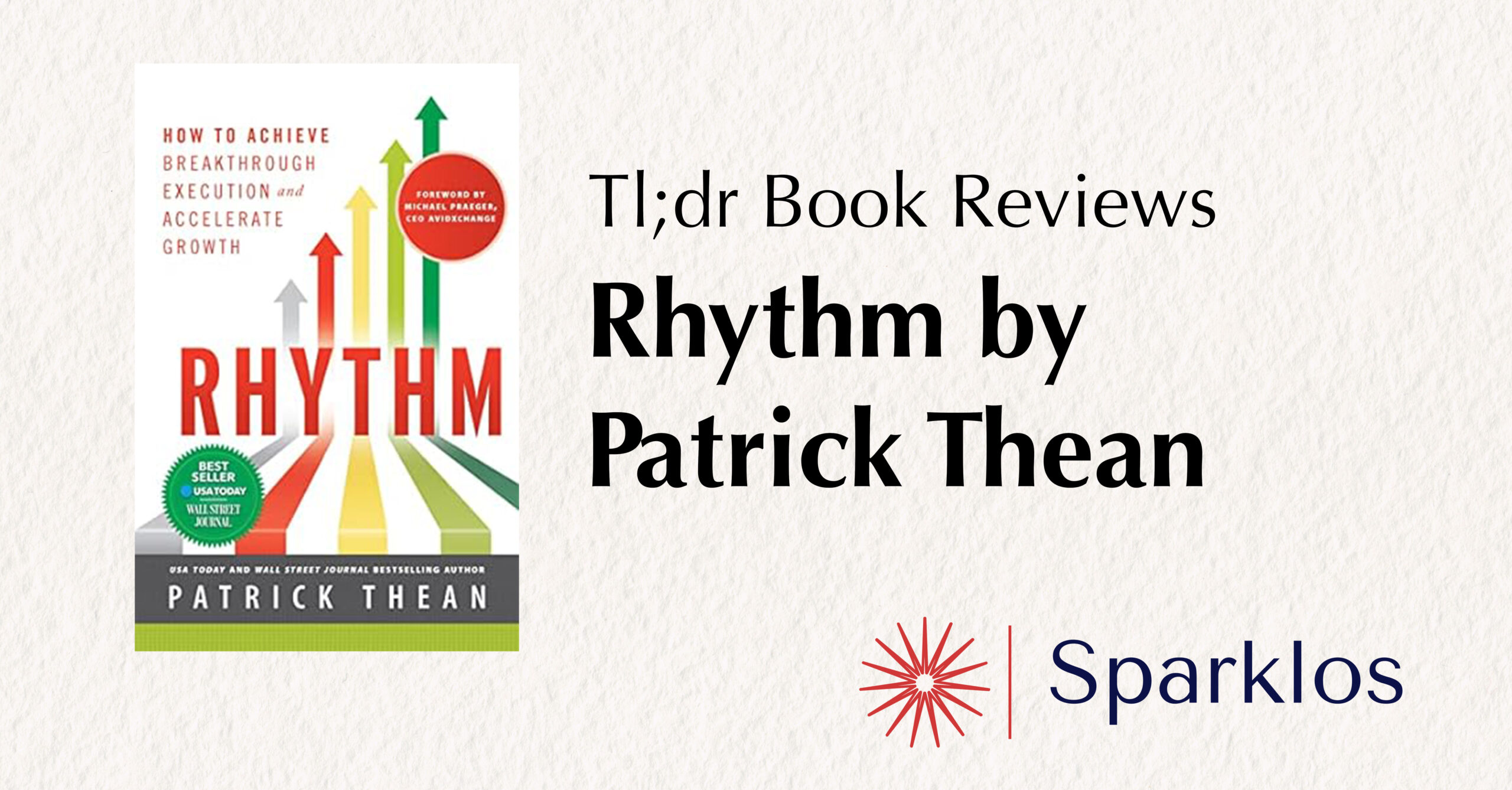 Tl;dr Book Review — Rhythm by Patrick Thean - Sparklos